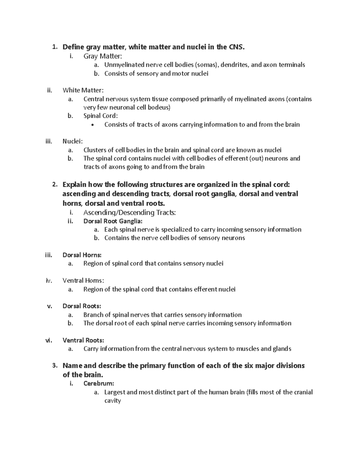 Nervous system quest ans - 1. Define gray matter, white matter and ...