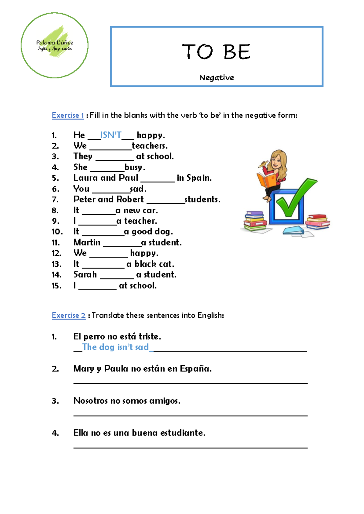 Lesson 2 - TO BE negative - Exercise 1 : Fill in the blanks with the ...