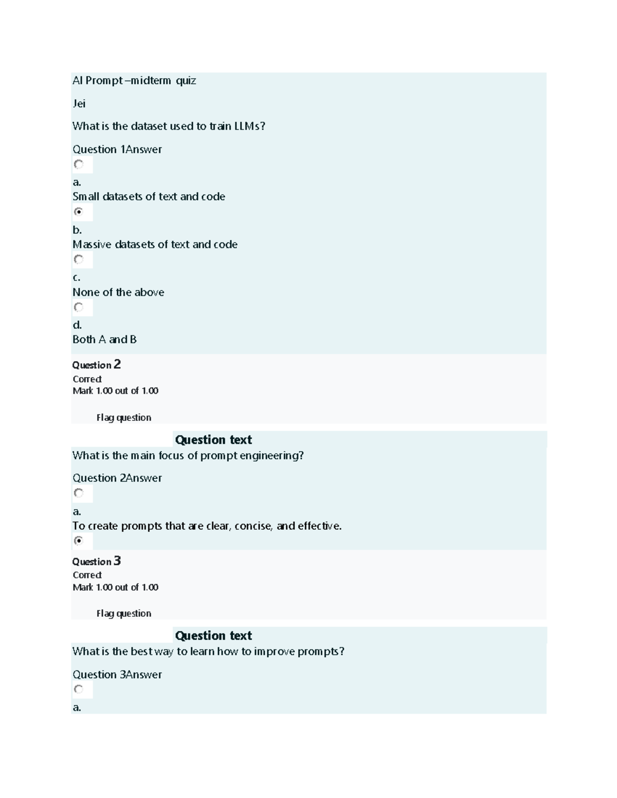 AI- Prompt- Midterm - AI Prompt – midterm quiz Jei What is the dataset used to train LLMs ...
