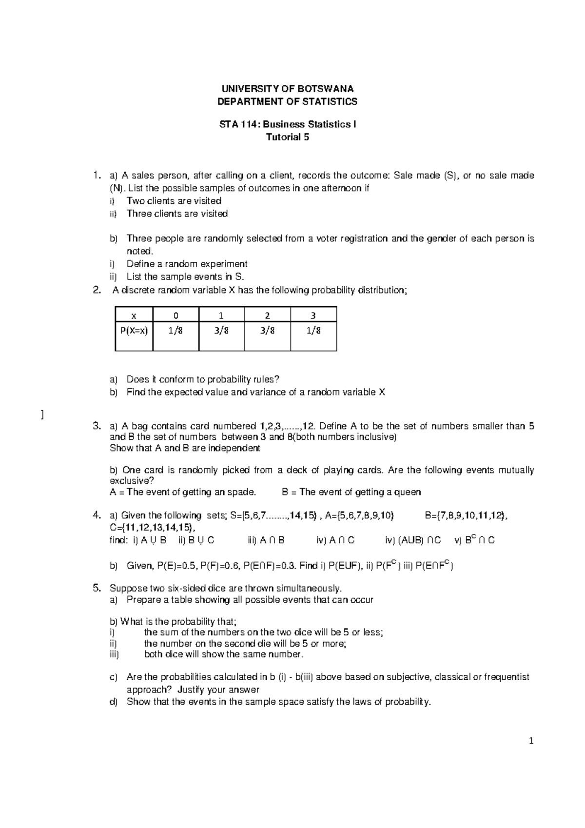 STA 114 Tutorial 5 Probability - 1 UNIVERSITY OF BOTSWANA DEPARTMENT OF ...