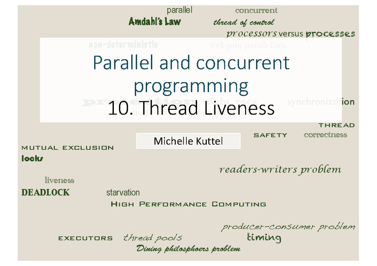 PCP 2024 10 Thread Liveness - parallel concurrent Amdahl’s Law thread ...