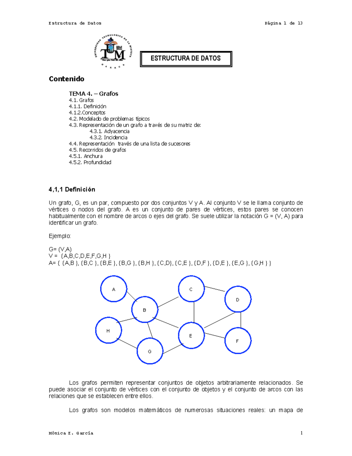 Grafos - Informática - Contenido TEMA 4. – Grafos 4. Grafos 4.1 ...