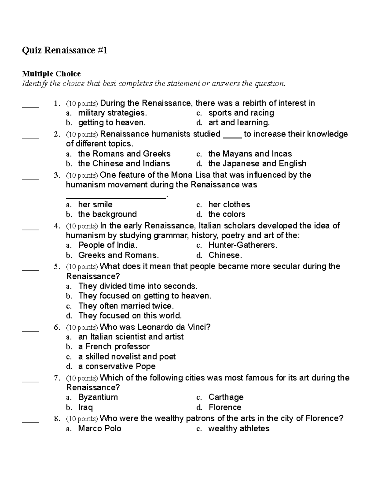 Quiz Renaissance #1 - A quiz I gave. - Quiz Renaissance Multiple Choice ...