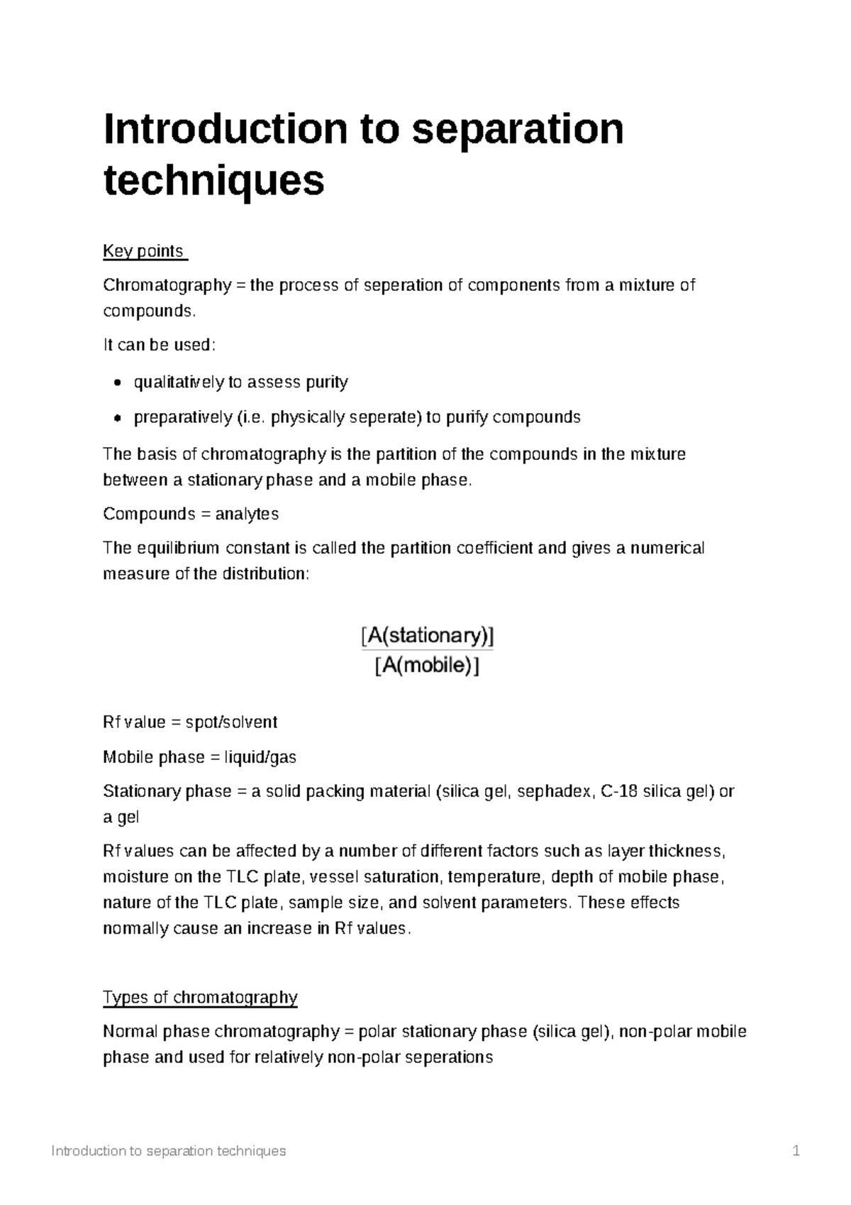 Introduction to separation techniques - It can be used: qualitatively ...