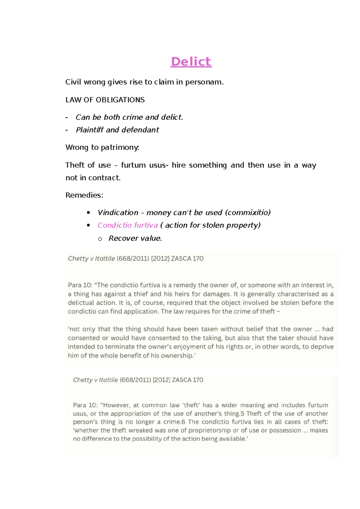 Delict - PVL1004/7F - Delict Civil wrong gives rise to claim in personam. LAW OF OBLIGATIONS ...