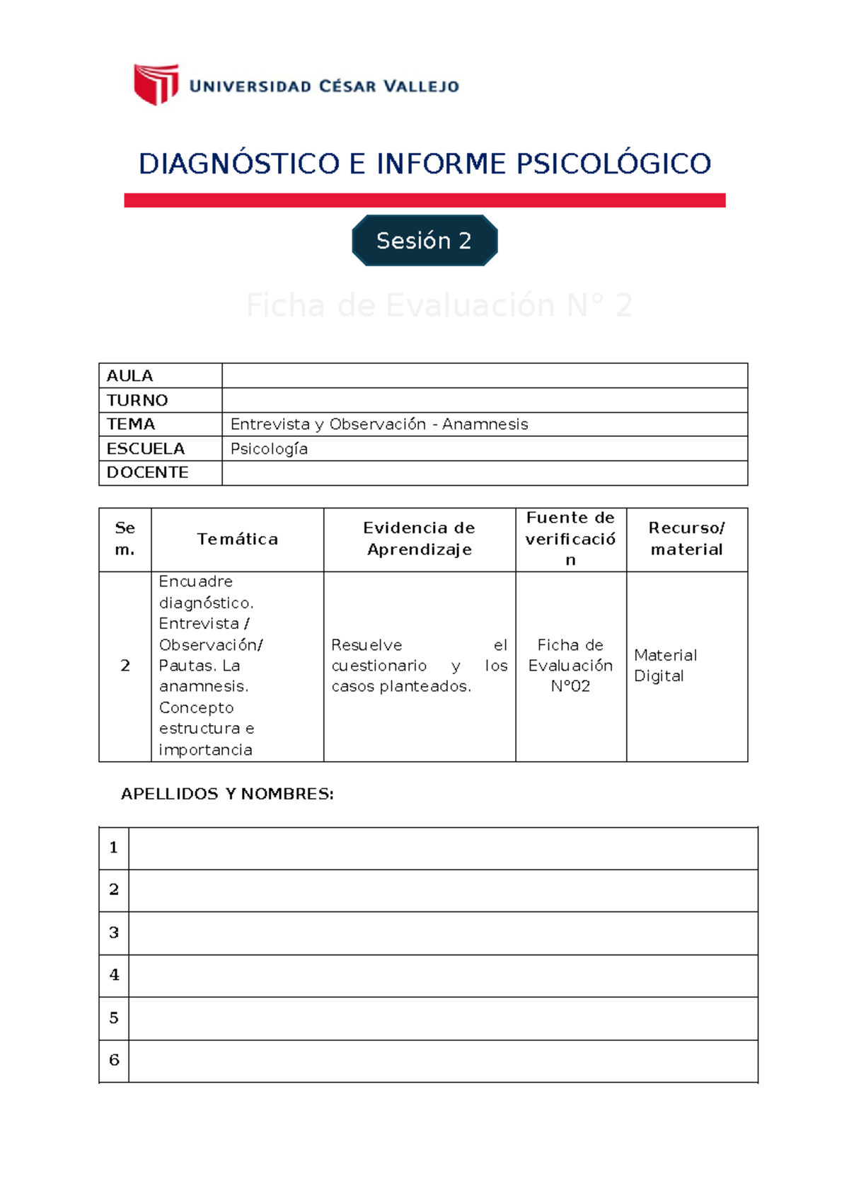 Ficha DE Evaluación -DIAG-INFO - Sesión 2 - 2024-2 - AULA TURNO TEMA Entrevista y Observación ...
