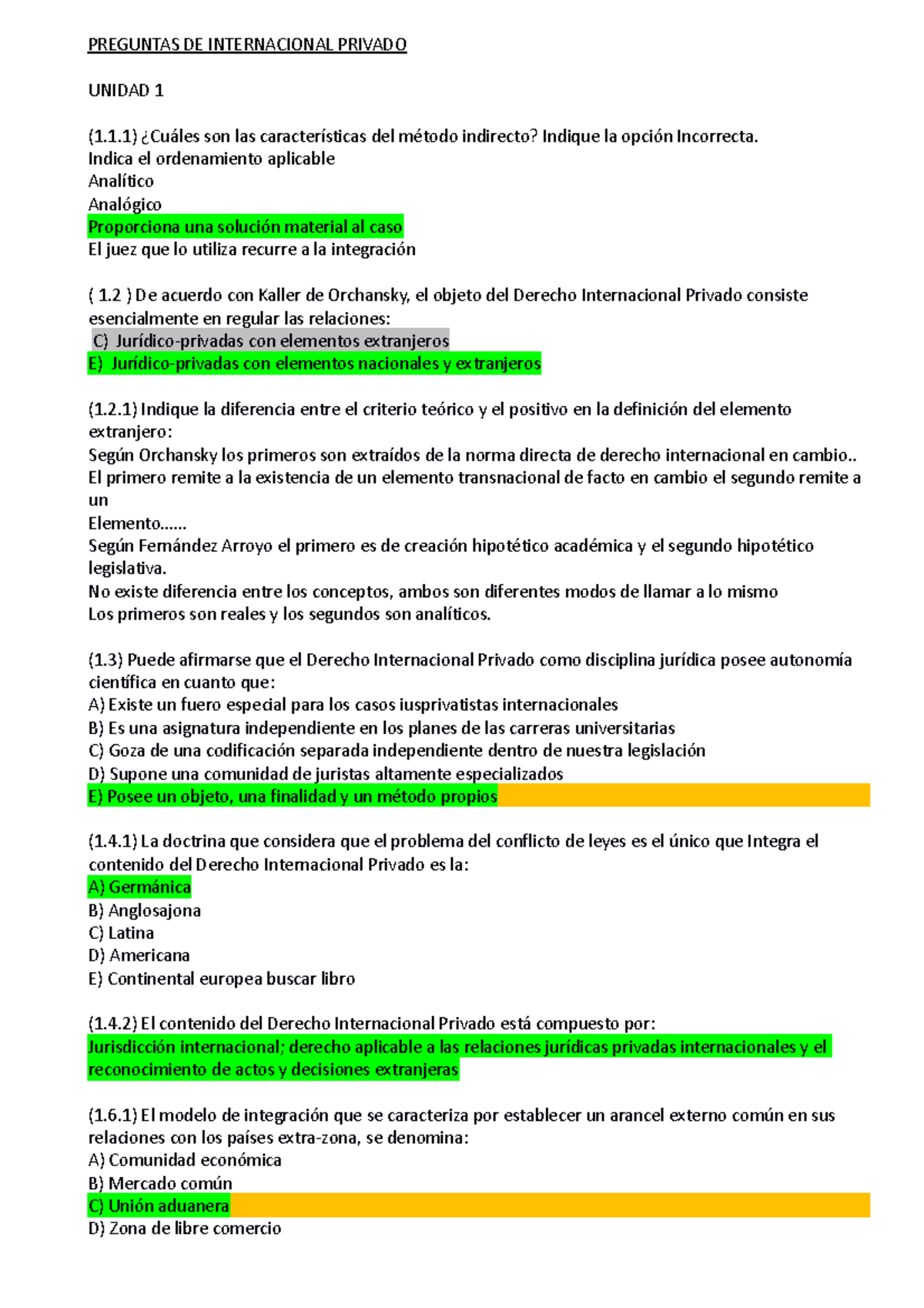 Preguntero Internacional Privado 1 - PREGUNTAS DE INTERNACIONAL PRIVADO UNIDAD 1 (1.1) ¿Cuáles ...