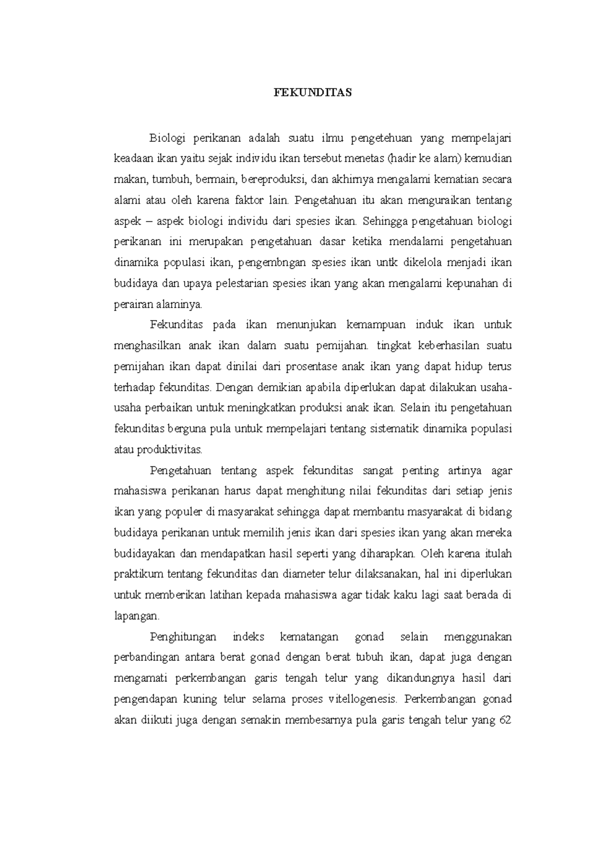 Fekunditas (Fekunditas Ikan) - FEKUNDITAS Biologi perikanan adalah ...