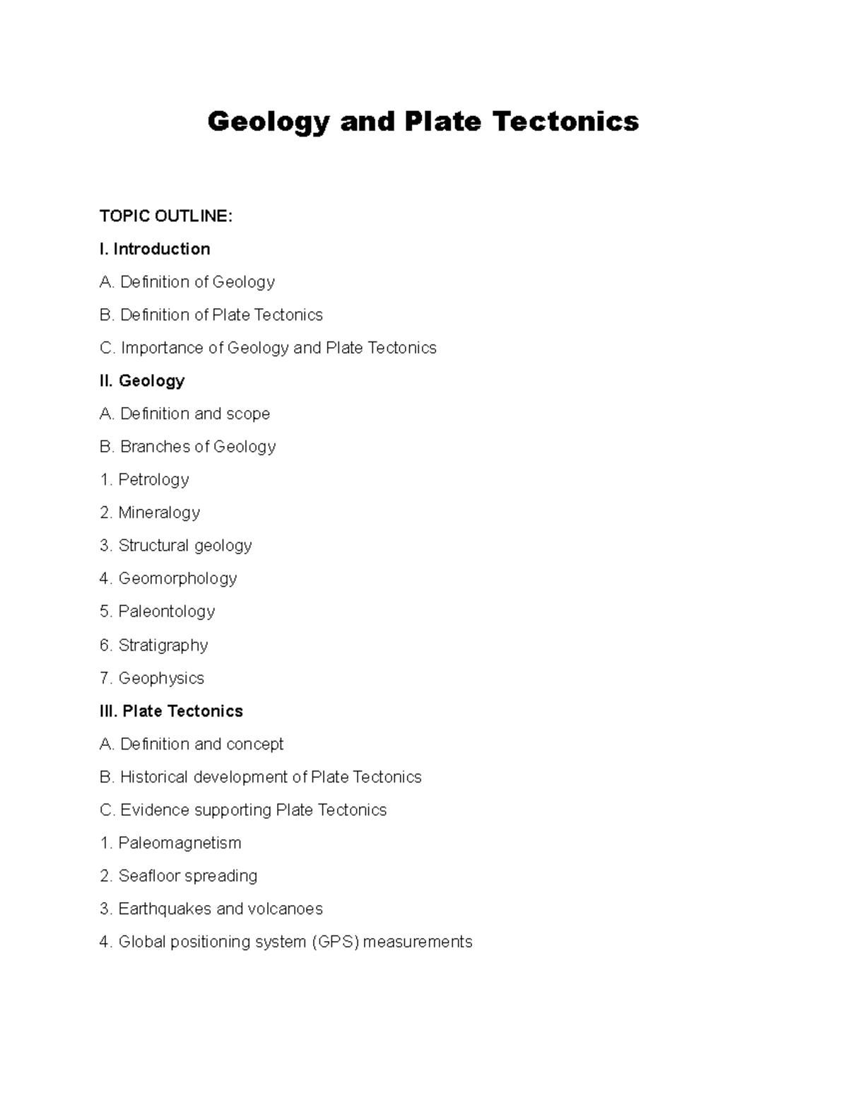 Geology and Plate Tectonics - Geology and Plate Tectonics TOPIC OUTLINE ...