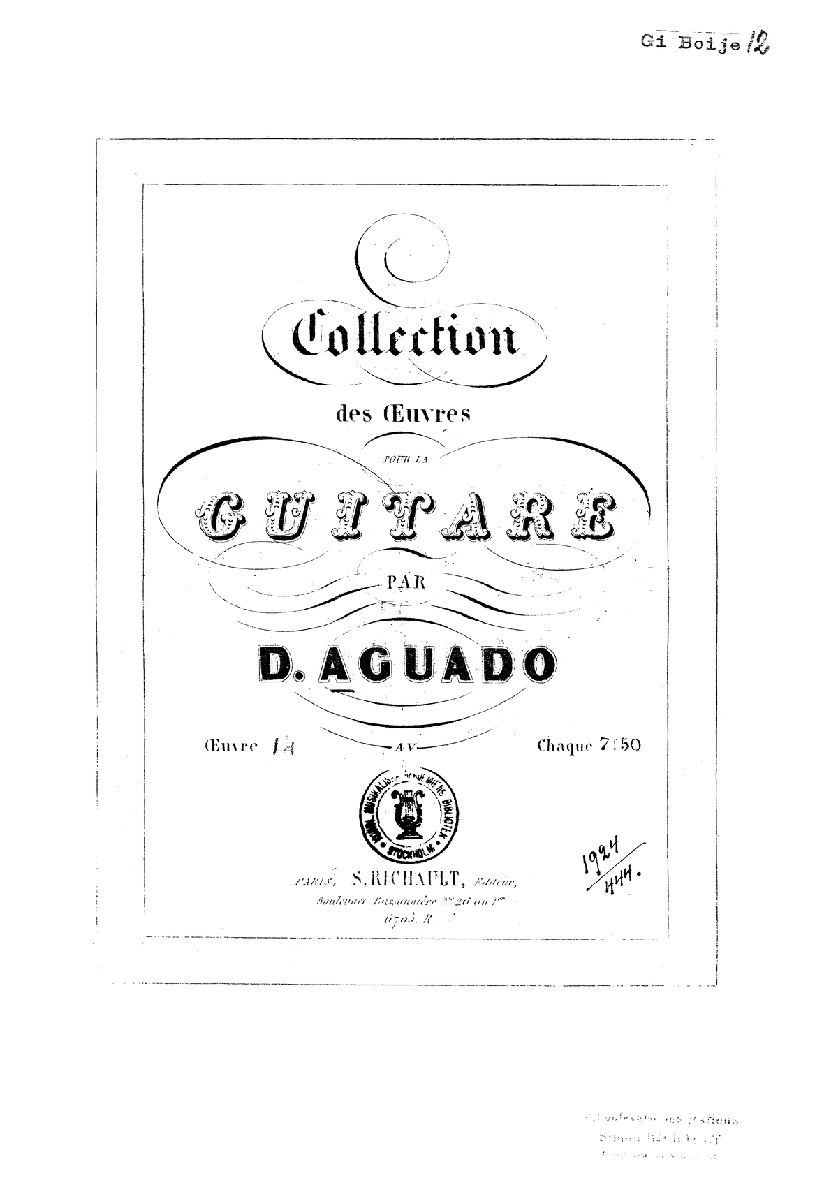 Dionisio Aguado opus 14 - Gi Boije 12 Collection des (Euvres POUR L4 ...