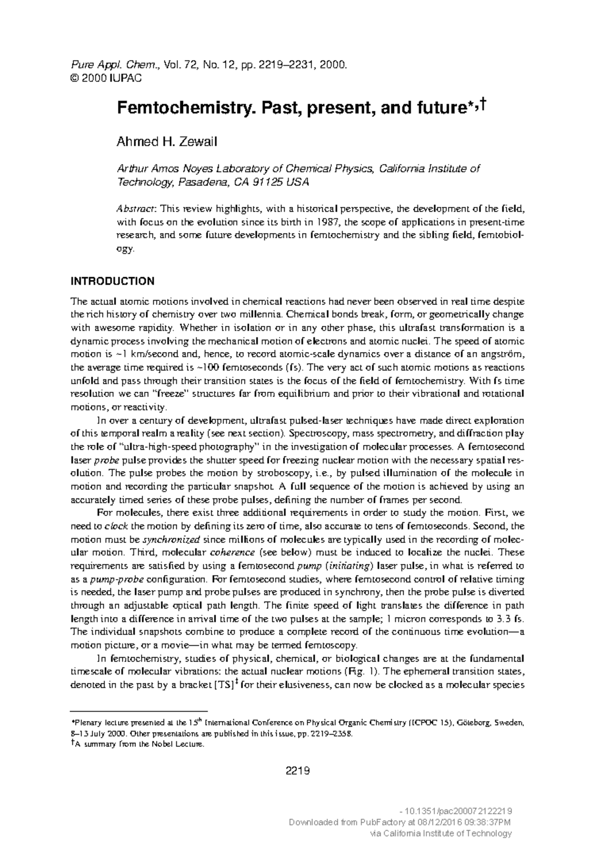 [Pure and Applied Chemistry] Femtochemistry. Past, present, and future ...