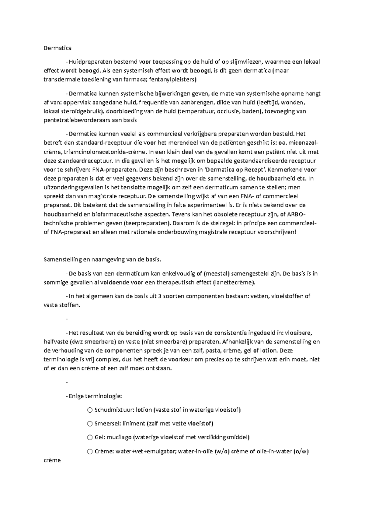 Dermatica - Dermatica Huidpreparaten bestemd voor toepassing op de huid ...