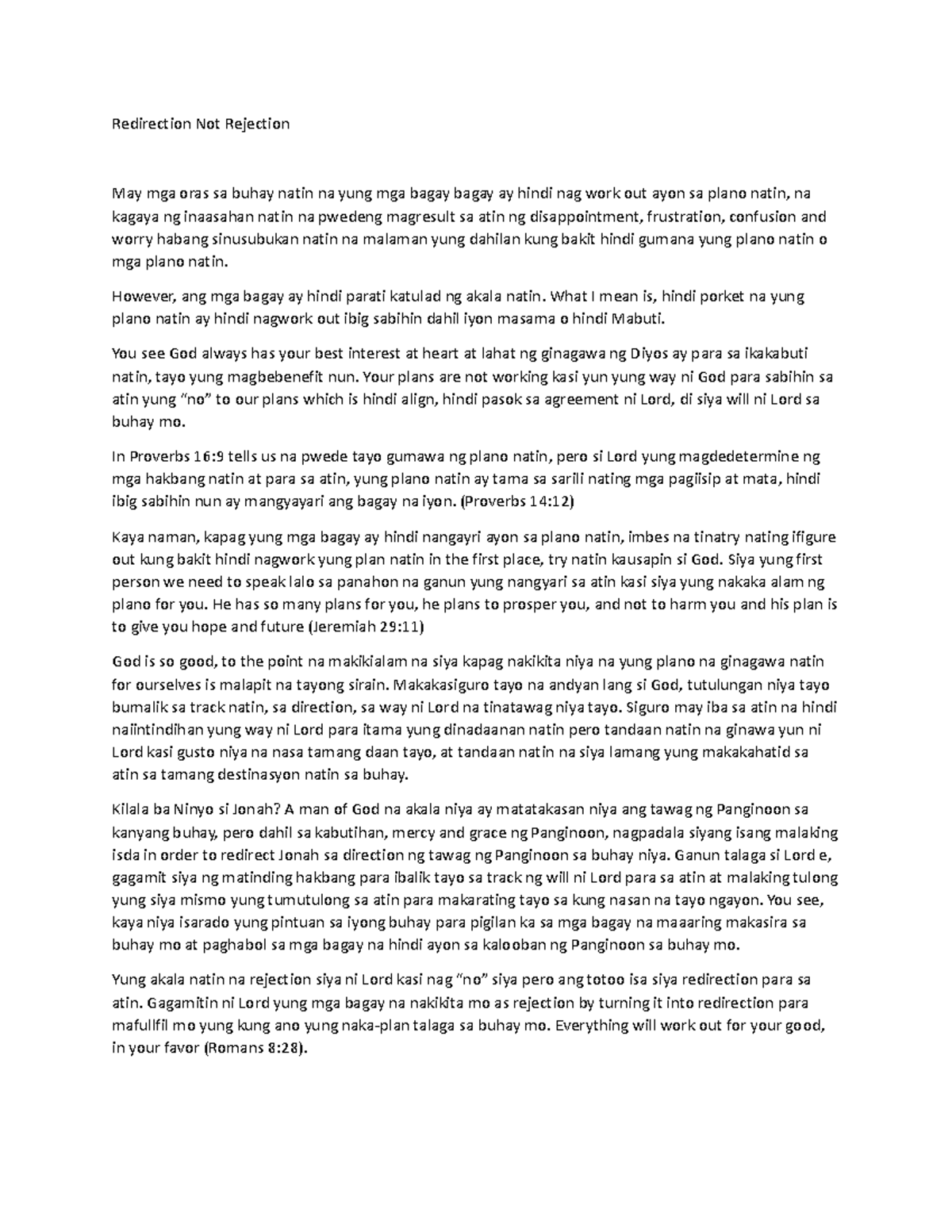 Redirection Not Rejection - However, ang mga bagay ay hindi parati katulad ng akala natin. What ...