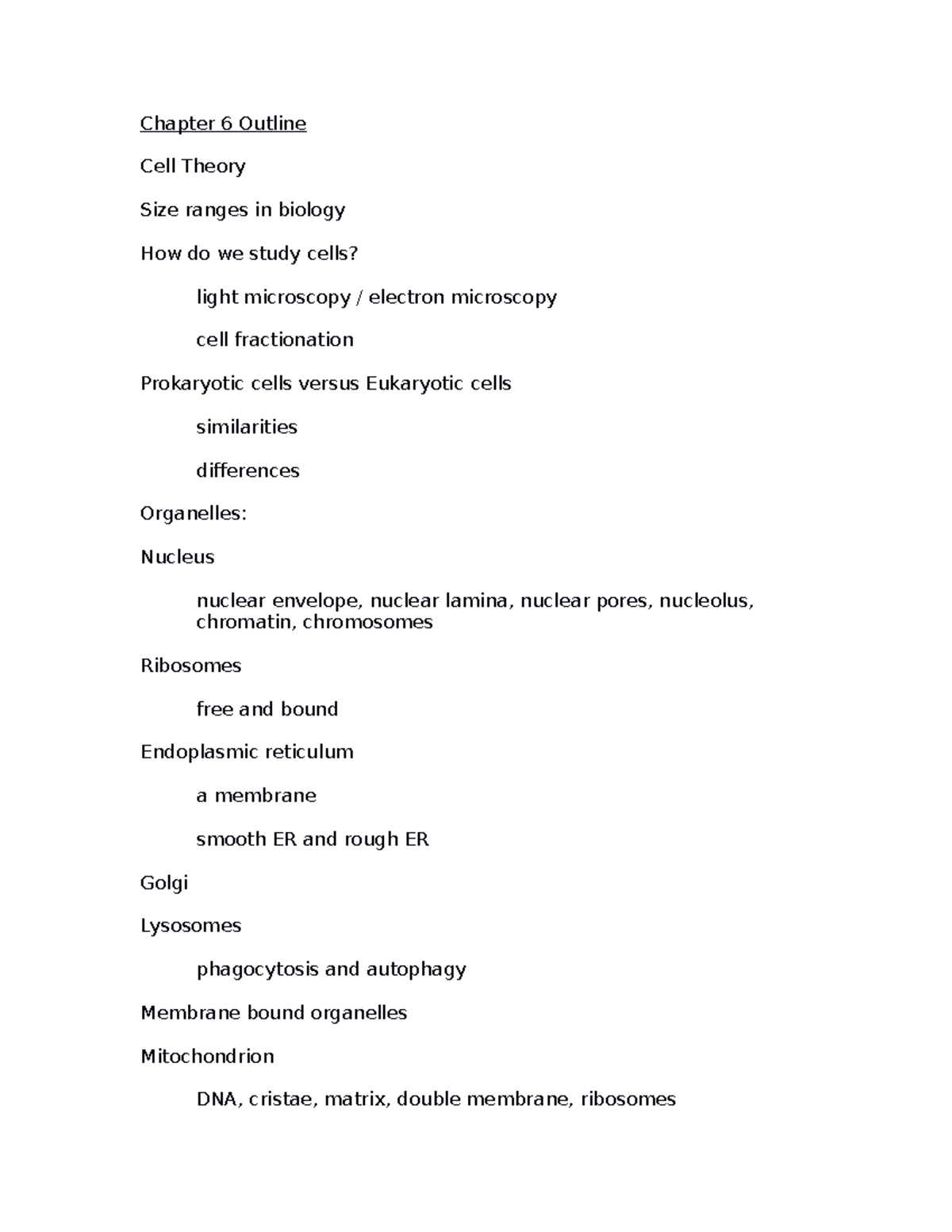 Chapter 6 Outline - Chapter 6 Outline Cell Theory Size ranges in ...