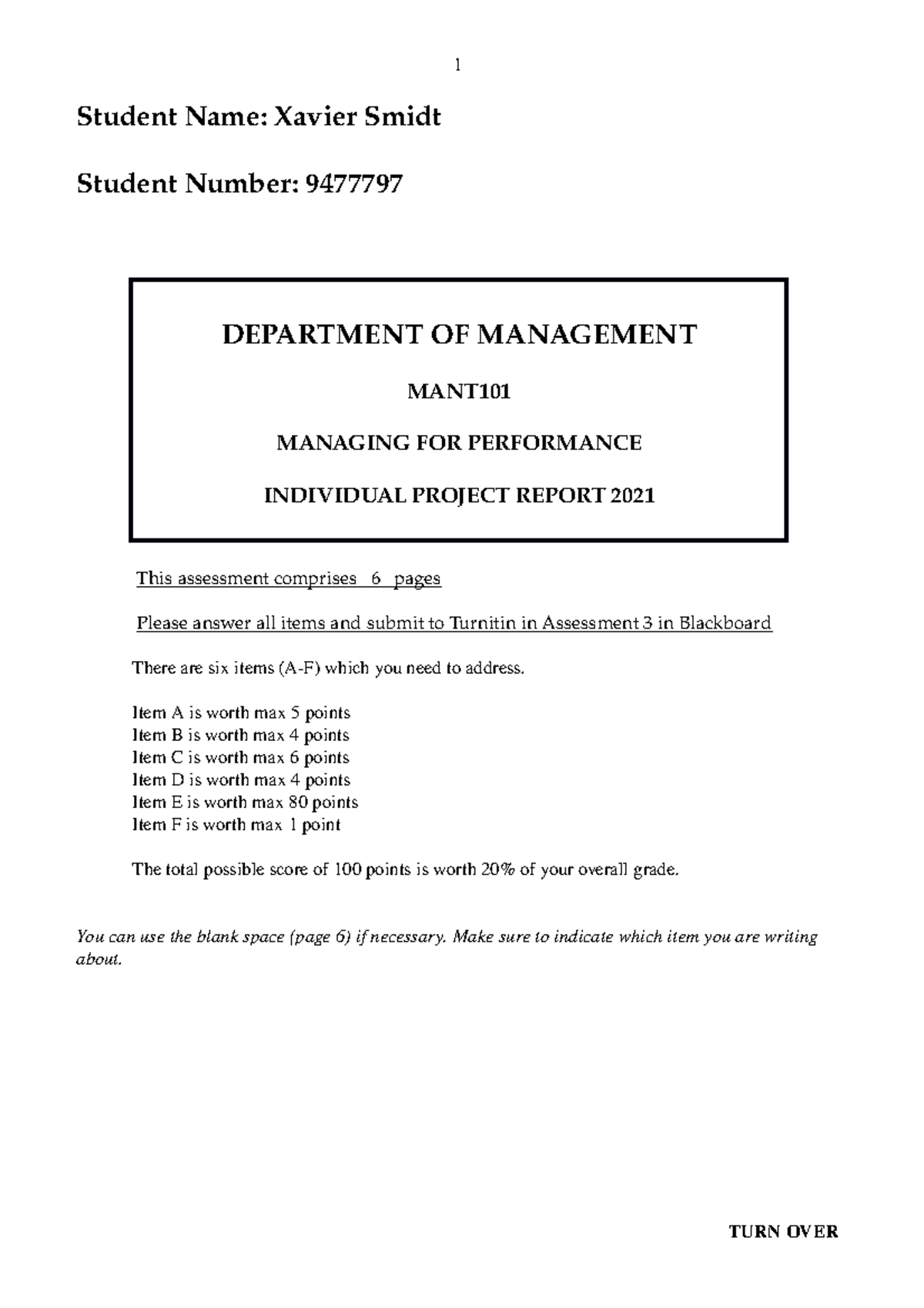 MANT101 Individual project report A- Student Name: Xavier Smidt Student ...