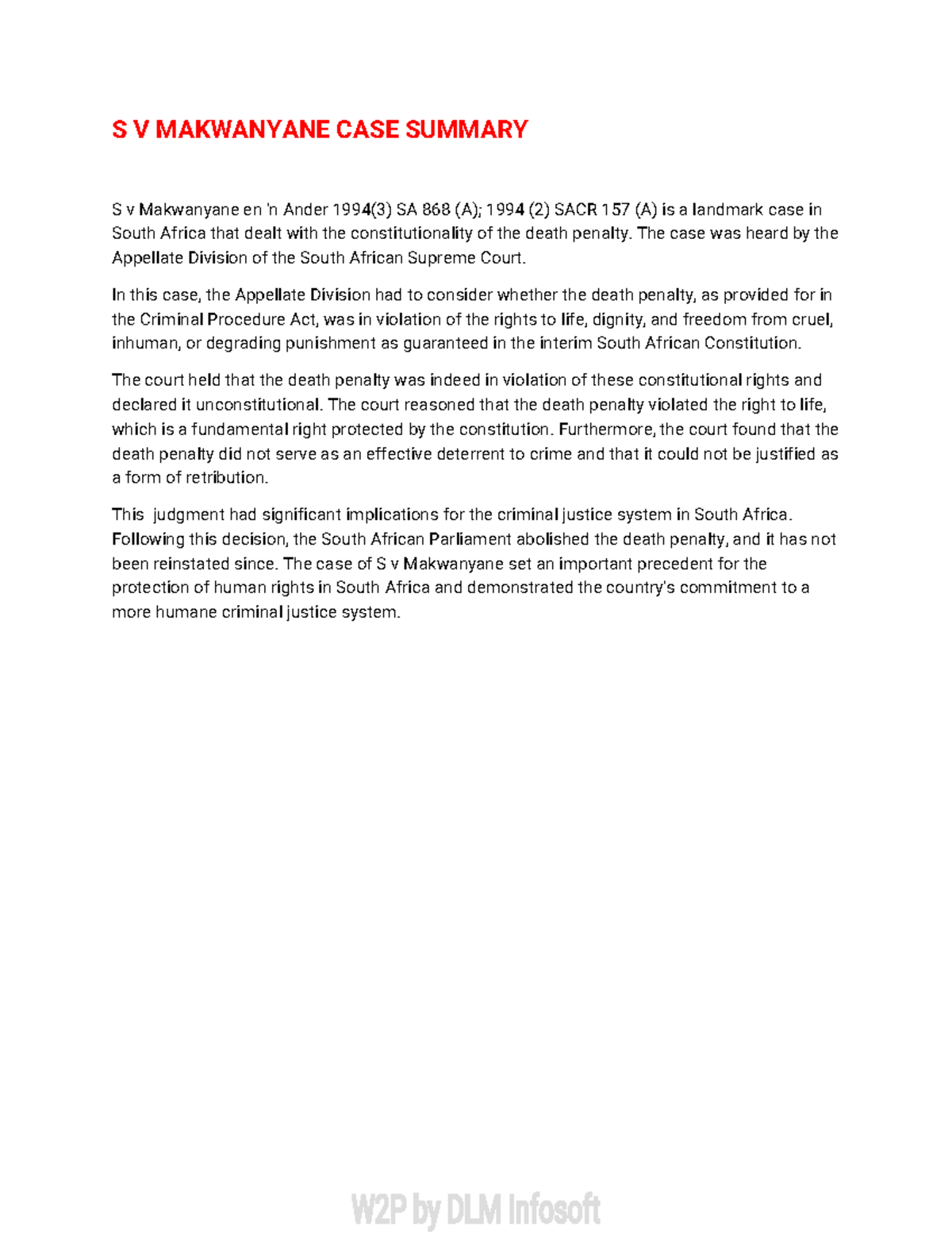Constitutional law cases - S V MAKWANYANE CASE SUMMARY S v Makwanyane ...