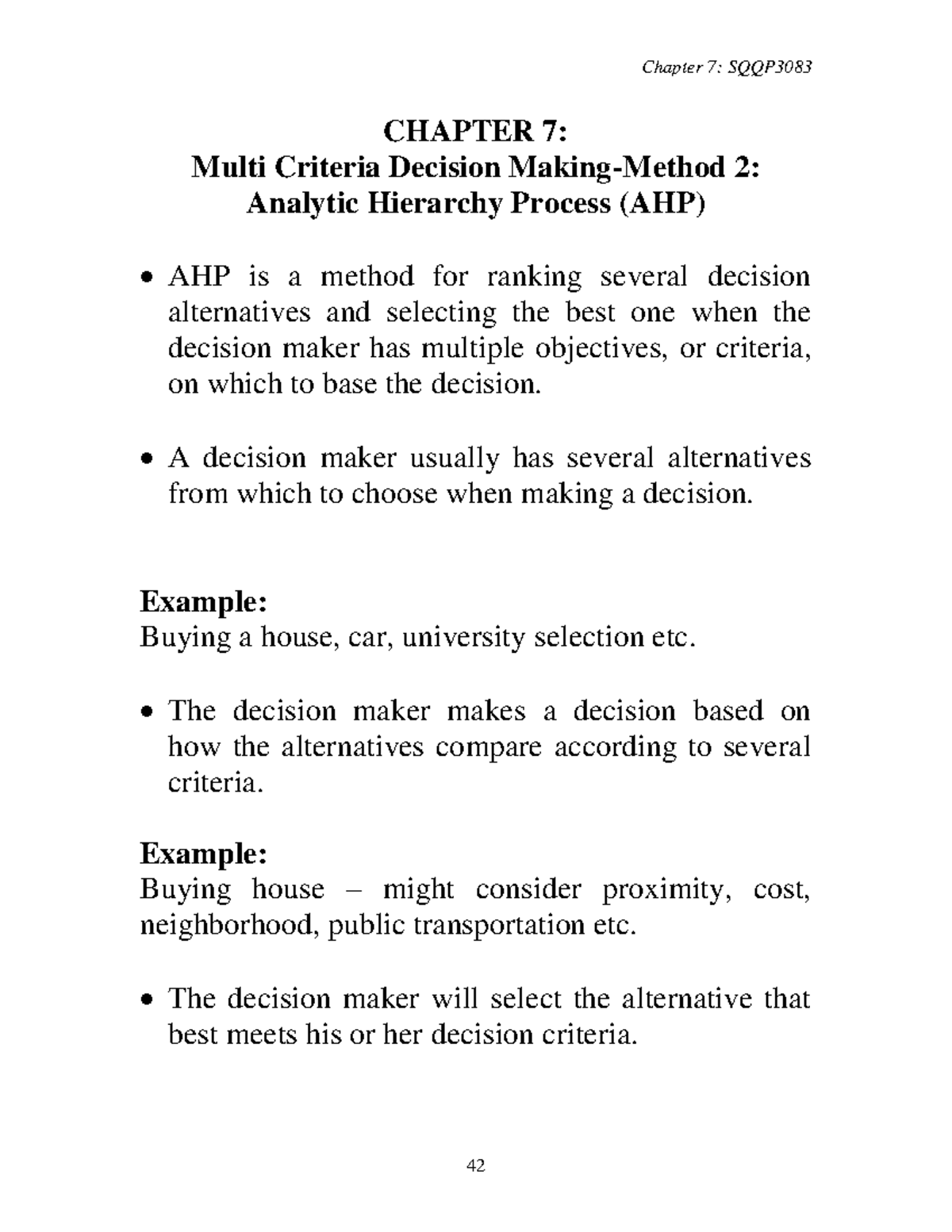 Chapter 7 AHP1 - MCDM AHP - CHAPTER 7: Multi Criteria Decision Making ...