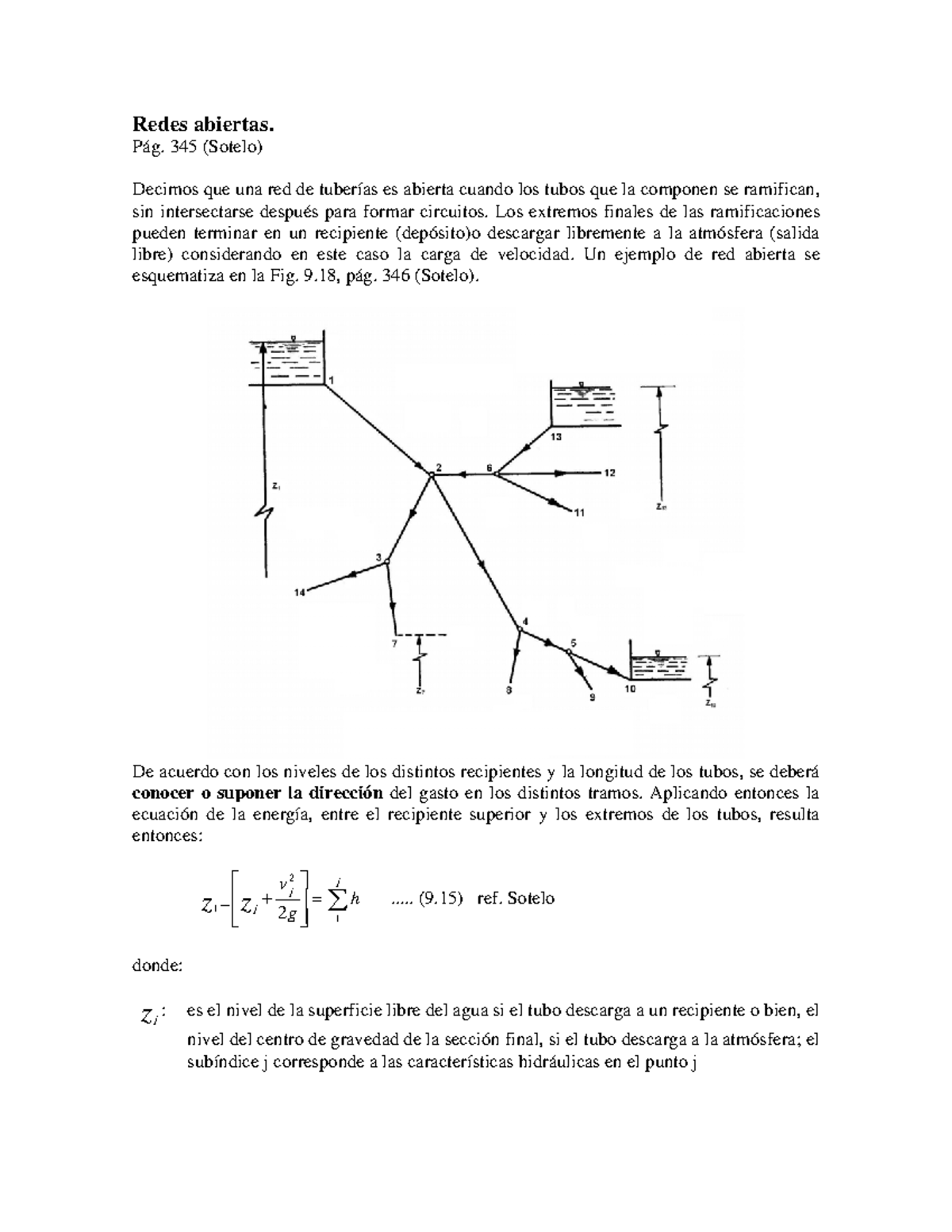 Lectura 1 S12 - Redes abiertas. Pág. 345 (Sotelo) Decimos que una red de tuberías es abierta ...