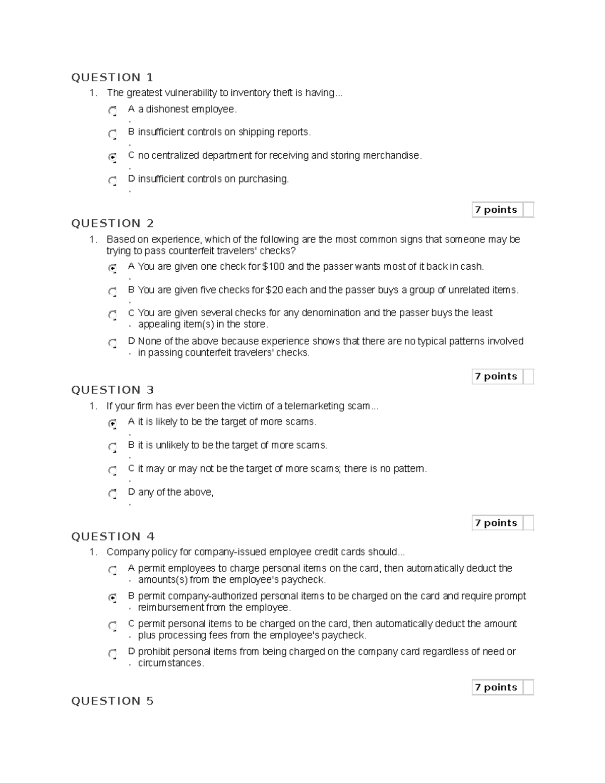 Module 6 Practice Test - Q U E S T I O N 1 The greatest vulnerability ...