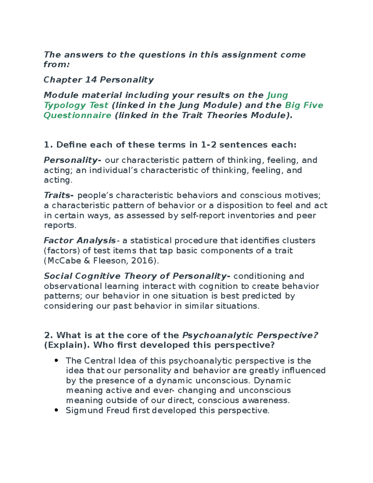 The answers to the questions in this assignment come from - The answers ...