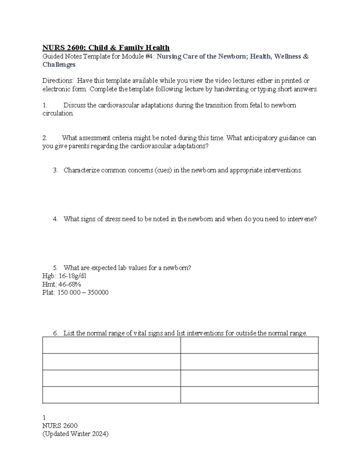 Module 4 template study not - NURS 2600: Child & Family Health Guided ...