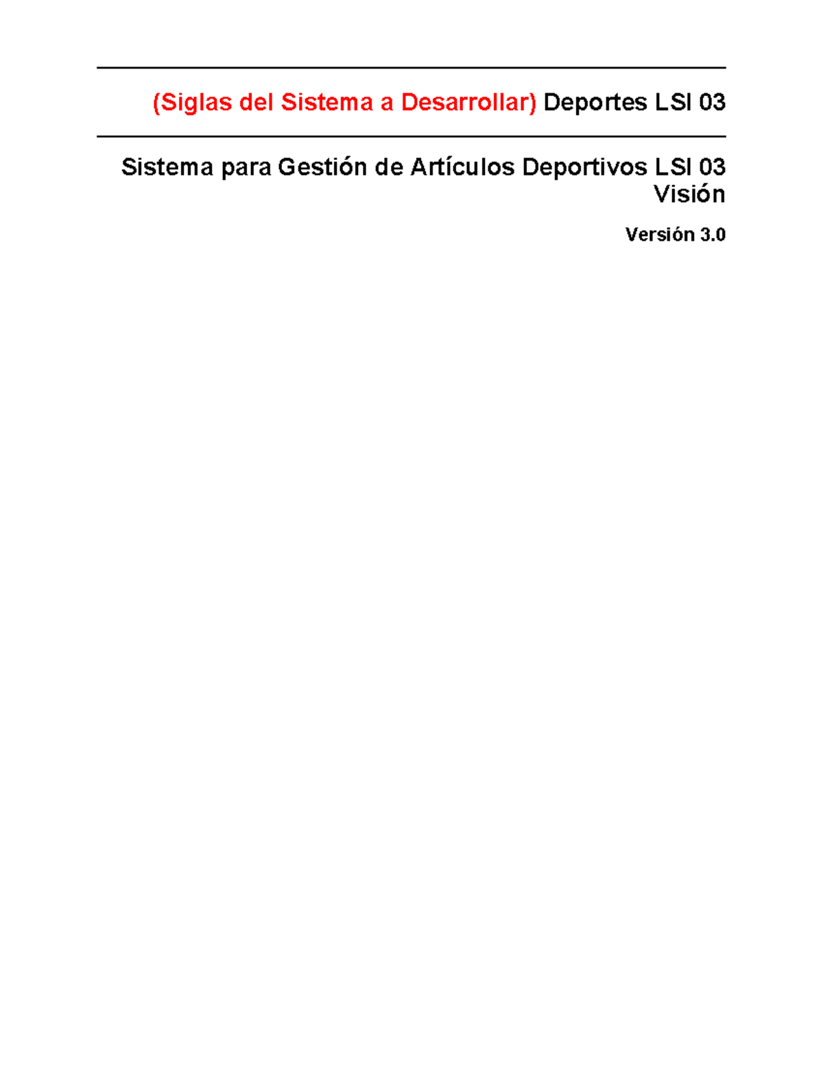 Documento Vision Original - (Siglas del Sistema a Desarrollar) Deportes ...