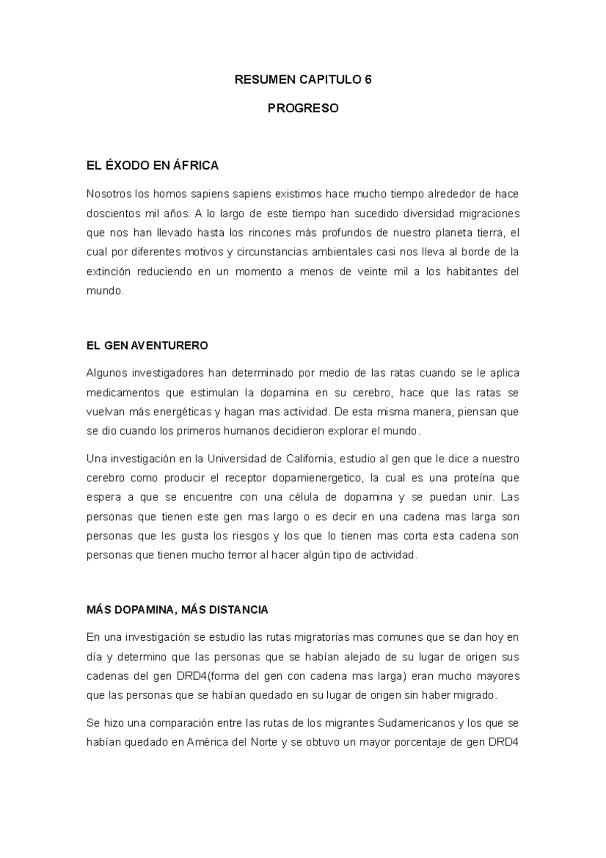 Resumen Capitulo 6 - RESUMEN CAPITULO 6 PROGRESO EL ÉXODO EN ÁFRICA Nosotros los homos sapiens ...