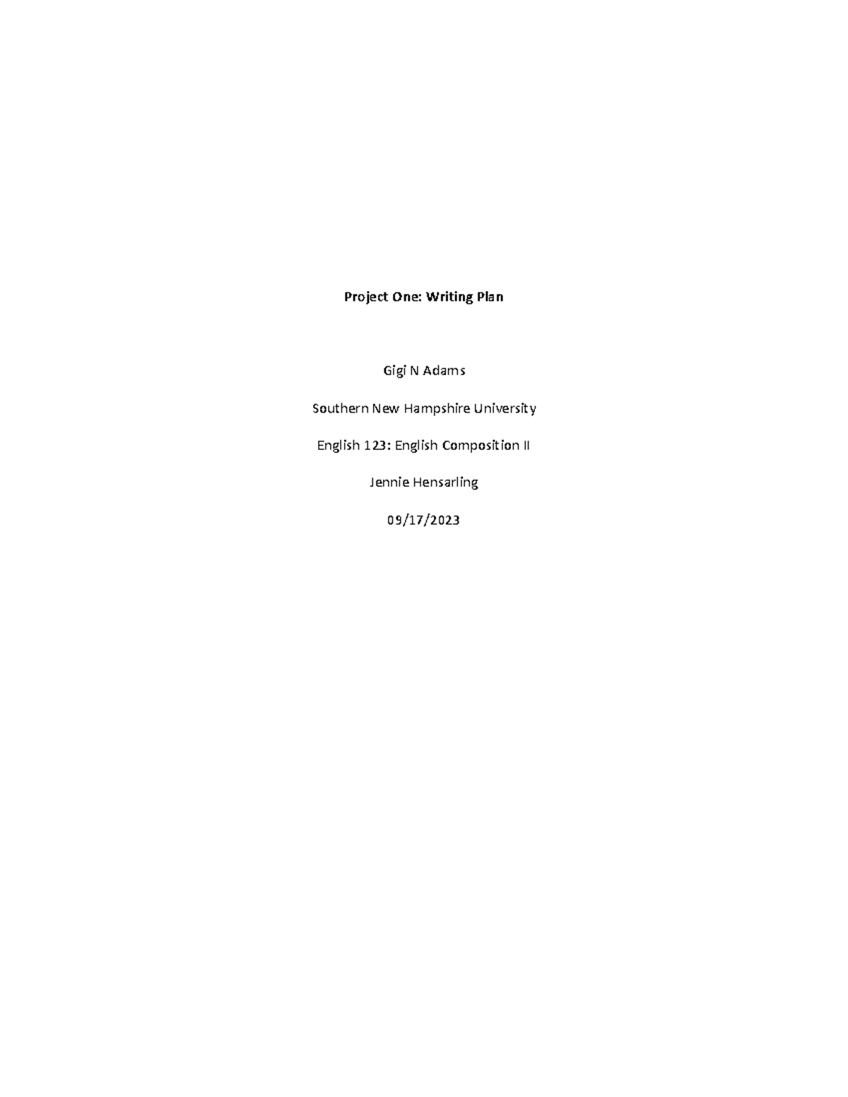 Writing Plan Week 3 - Project One: Writing Plan Gigi N Adams Southern ...