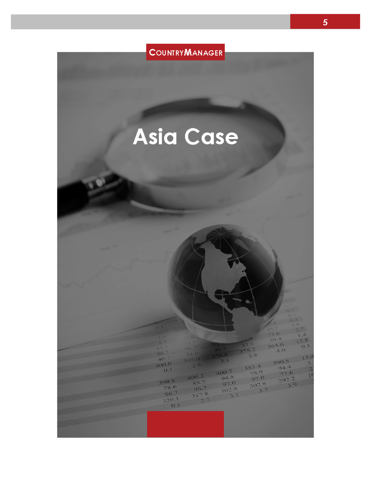 Case asia - CASE ASIA - C OUNTRYM ANAGER Asia Case Kay Pasah, head of ...