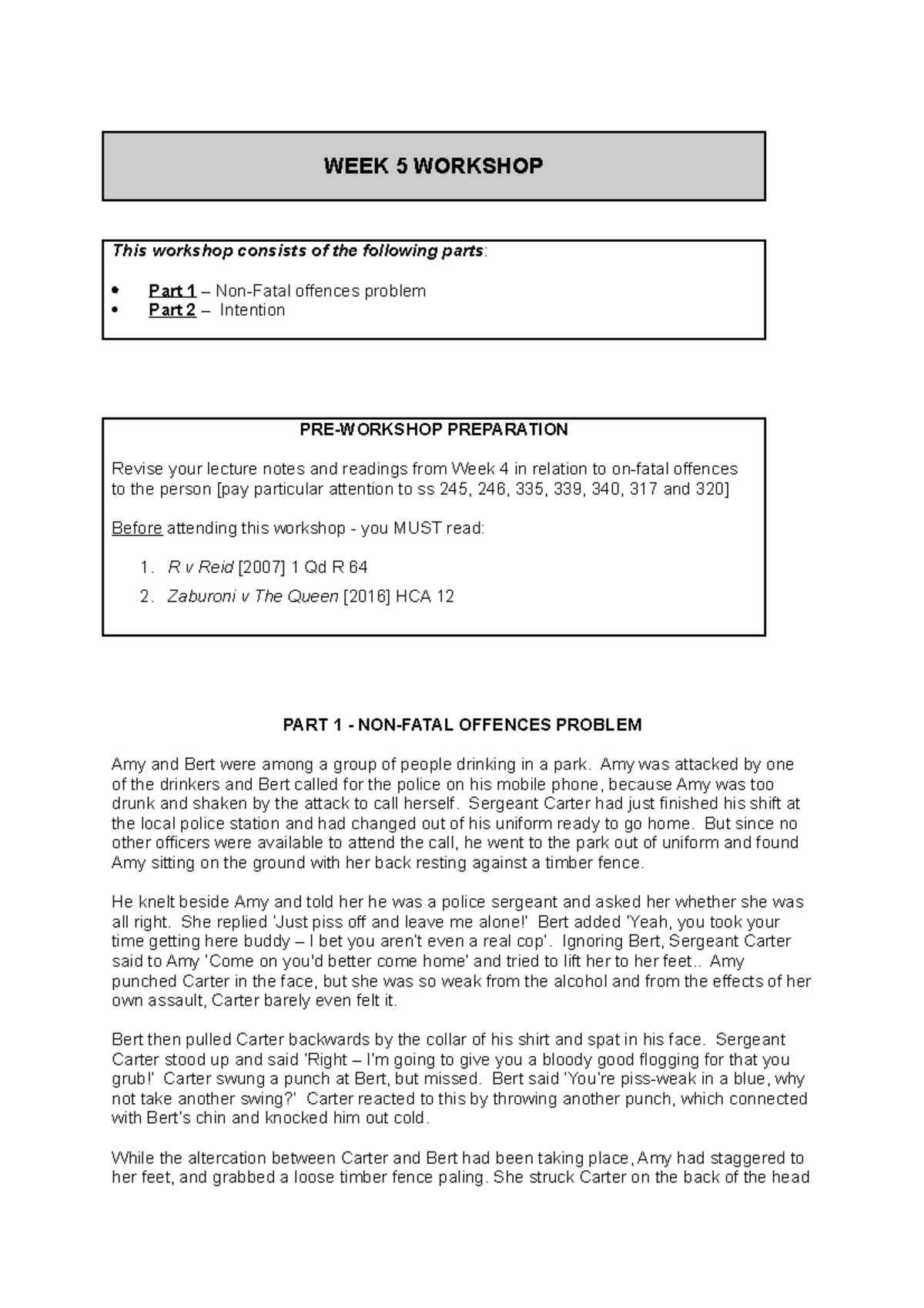 WEEK 5 Workshop - WEEK 5 WORKSHOP This workshop consists of the following parts: Part 1 – - Studocu