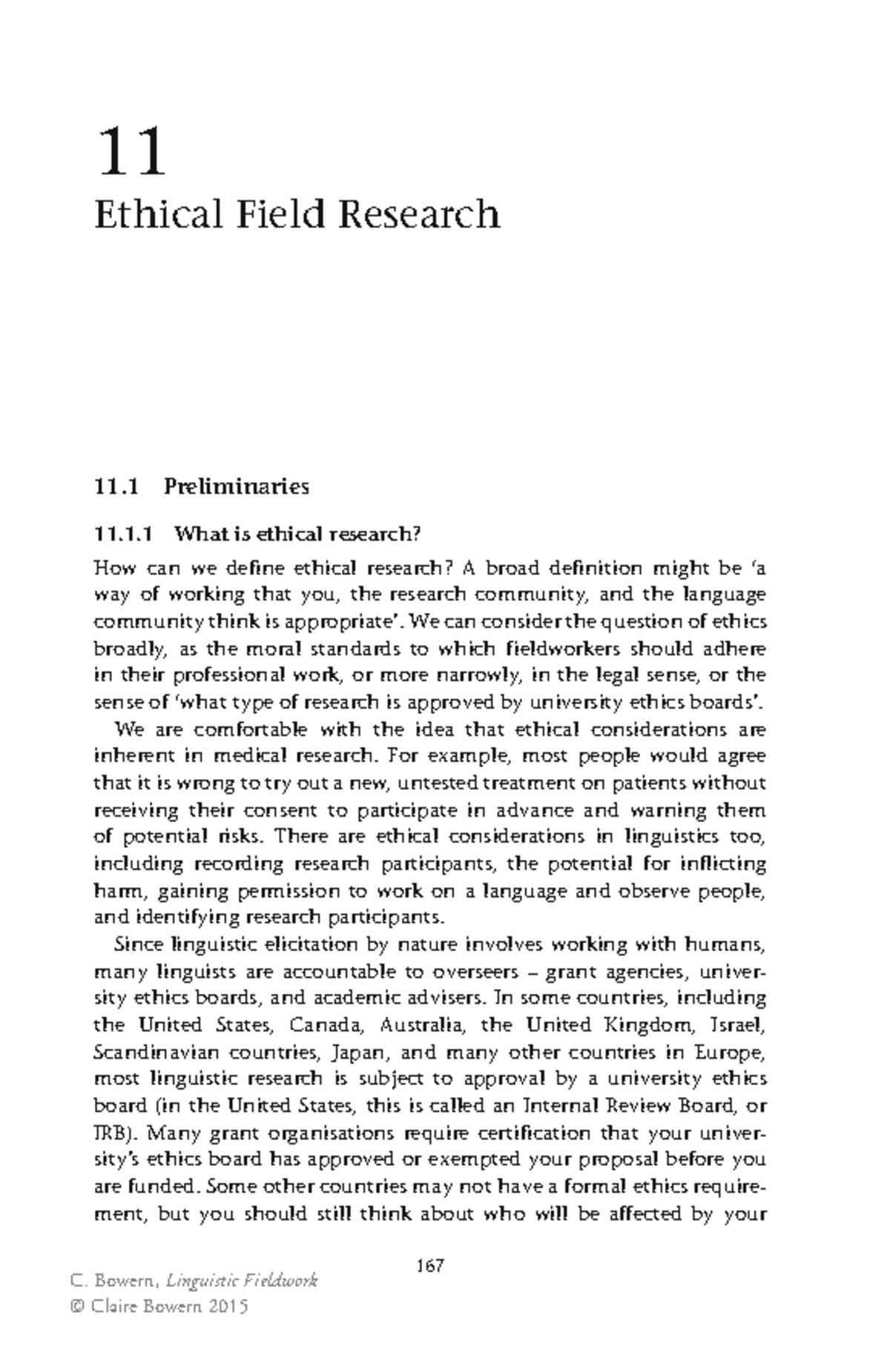 Bowern 2015 - /// - 167 11 Preliminaries 11.1 What is ethical research ...