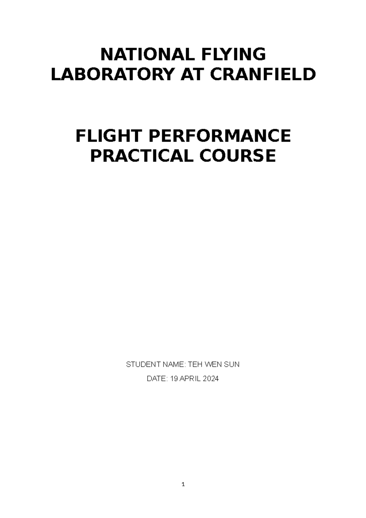 NFLC calculation Teh Wen Sun - NATIONAL FLYING LABORATORY AT CRANFIELD FLIGHT PERFORMANCE ...