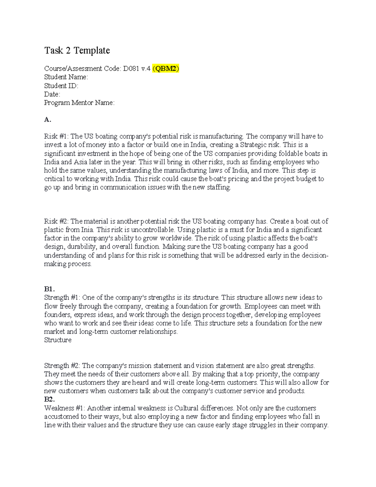 Task 2 - 2014 - Task 2 Template Course/Assessment Code: D081 v (QBM2 ...