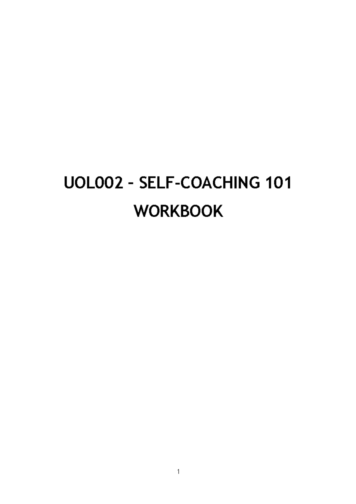 UOL002-Self-Coaching+101+Workbook+2021+ Removed+ Watermark - UOL002 ...