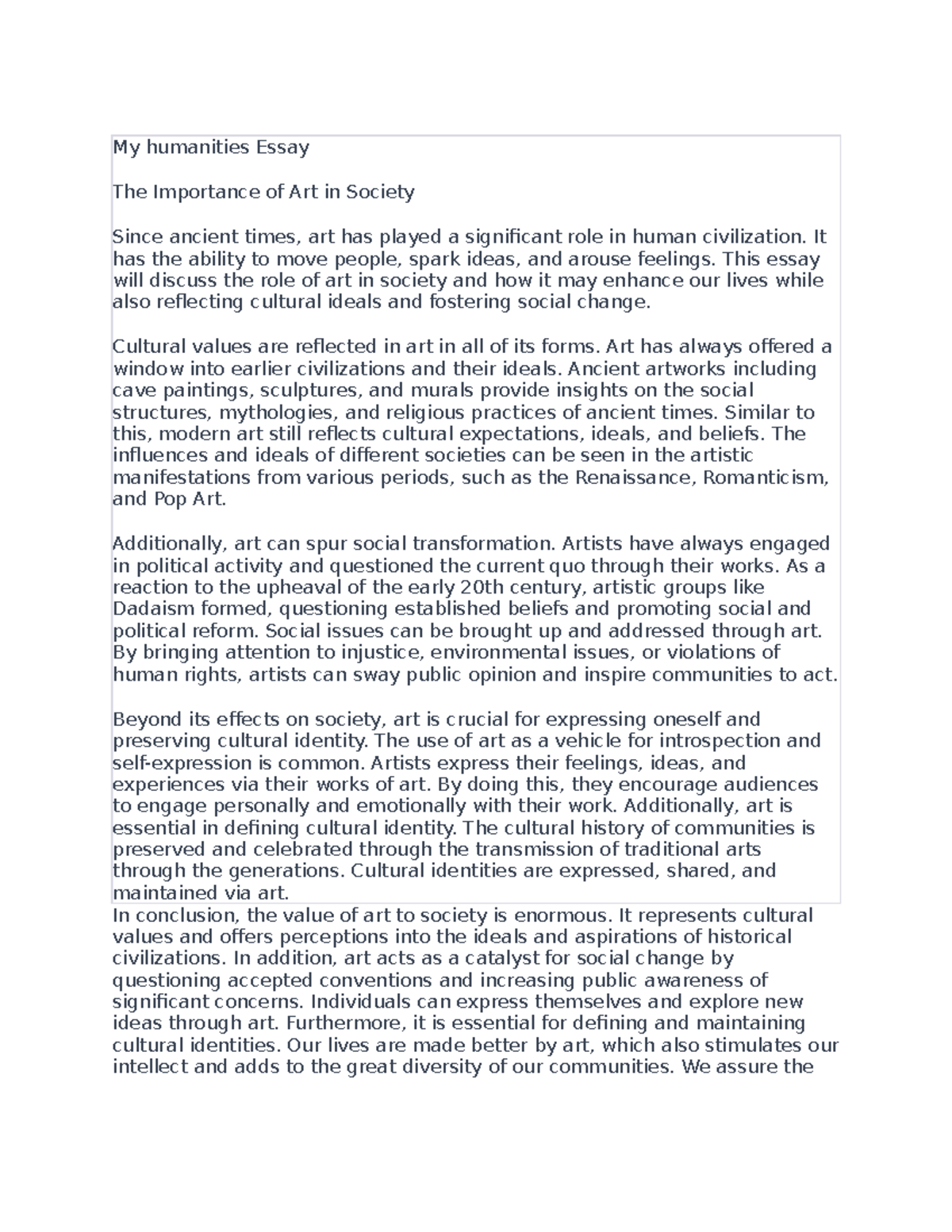 Essay 1 - My humanities Essay The Importance of Art in Society Since ...