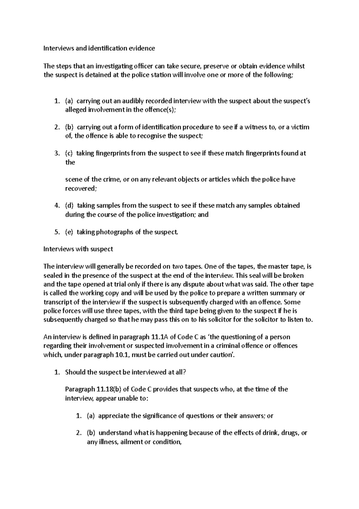 Interviews and identification evidence - Interviews with suspect The ...