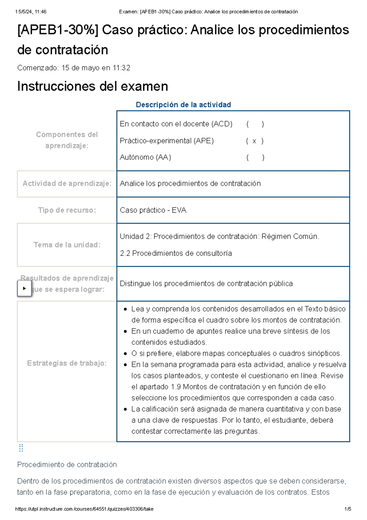Examen [APEB 1-30%] Caso práctico Analice los procedimientos de contratación - [APEB1-30%] Caso ...