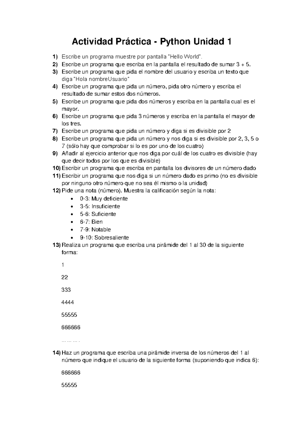 Actividad Práctica - Python Unidad 1 - Actividad Práctica - Python Unidad 1 Escribe un programa ...