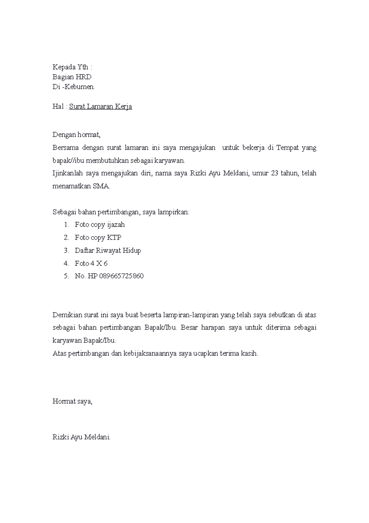 Surat Lamaran - Kepada Yth : Bagian HRD Di -Kebumen. Hal : Surat ...