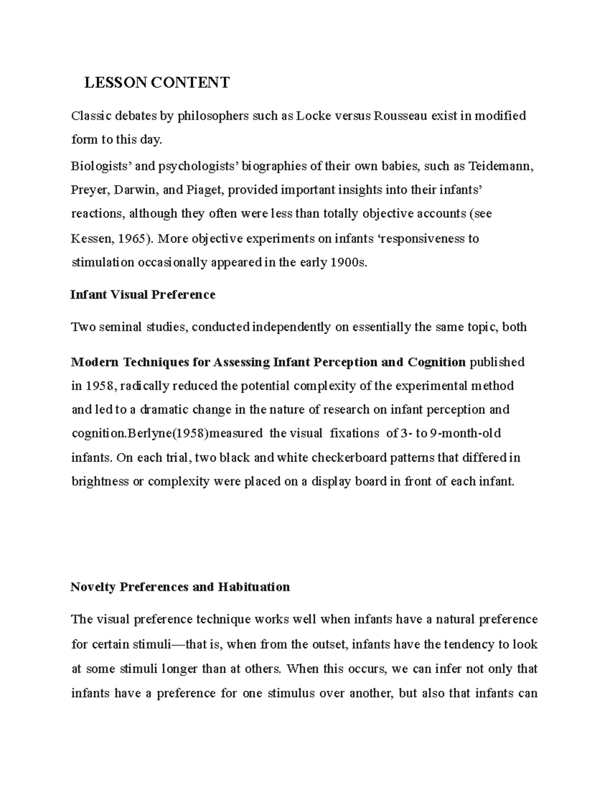 Psychology 11 - The visual preference technique works well when infants ...