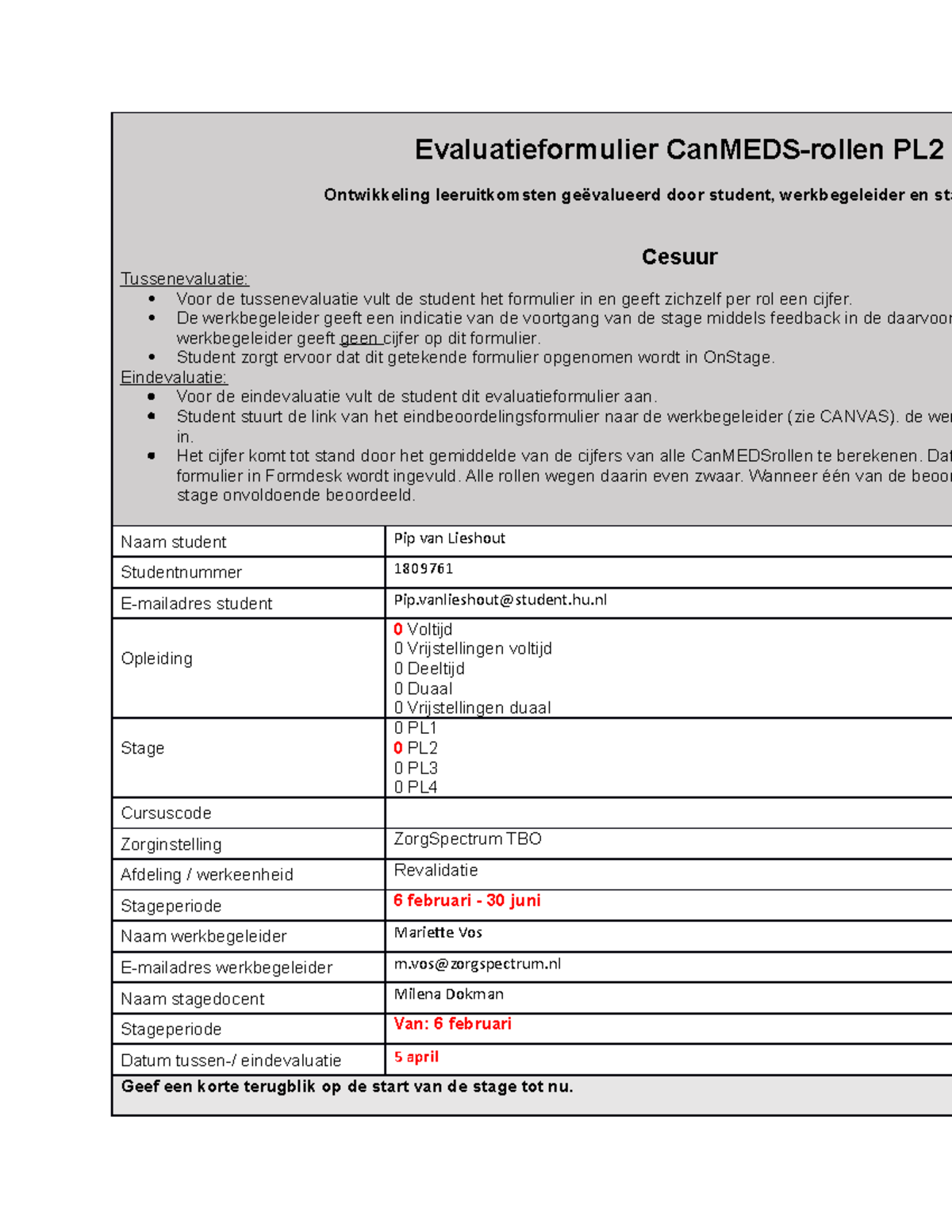Evaluatieformulier Can MEDS-rollen (tussenevaluatie en eindbeoordeling) PL2 - Evaluatieformulier ...