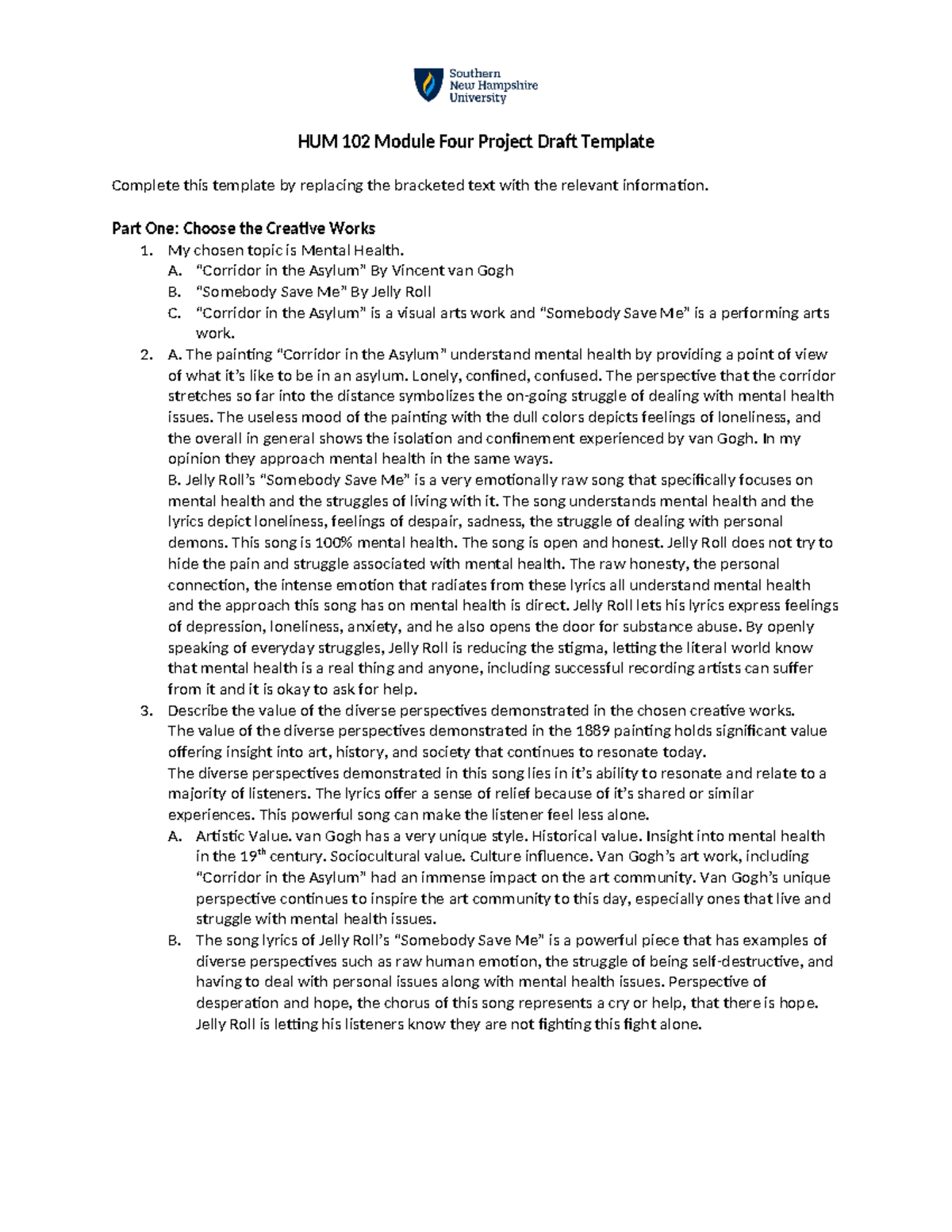 HUM 102 Module Four Project - Part One: Choose the Creative Works 1. My ...