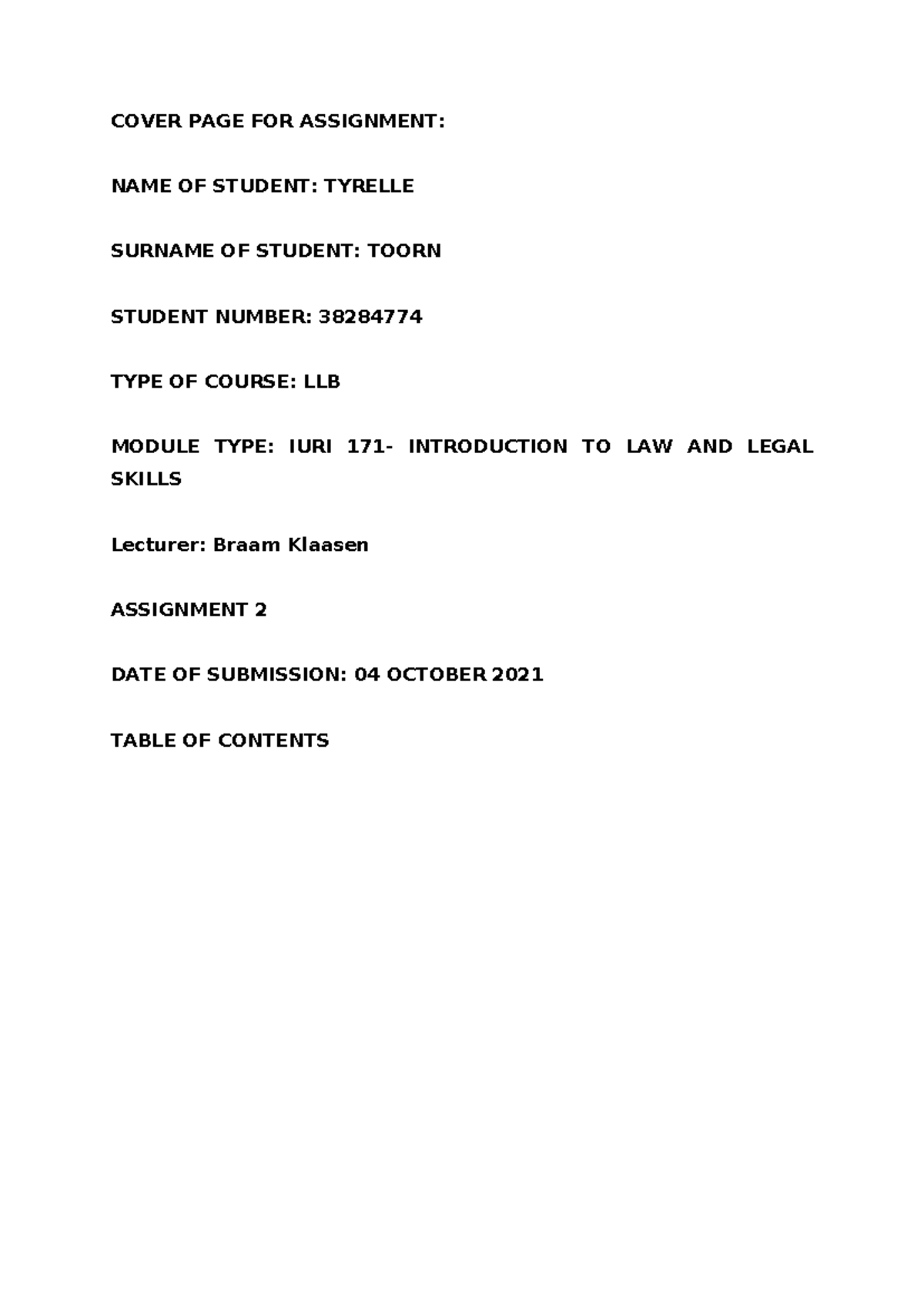 Introduction to Law assignment 2 TC Toorn 1 - COVER PAGE FOR ASSIGNMENT ...