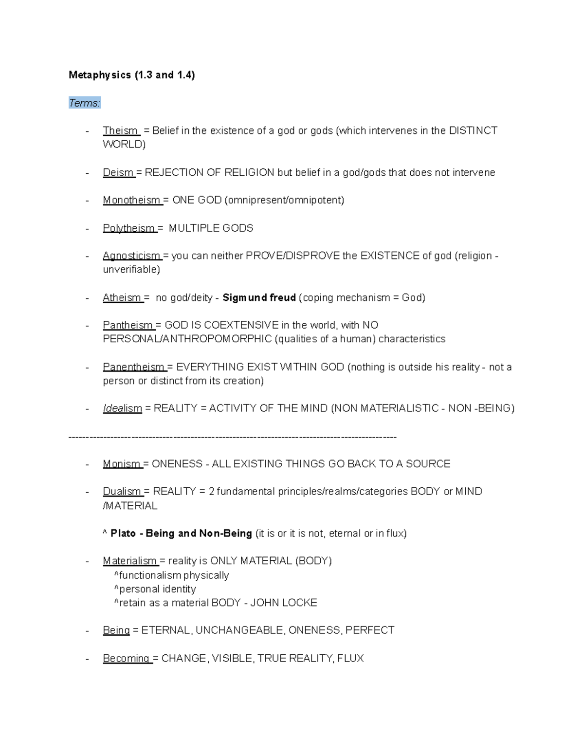 Metaphysics (1 - Metaphysics (1 and 1) Terms: - Theism = Belief in the ...