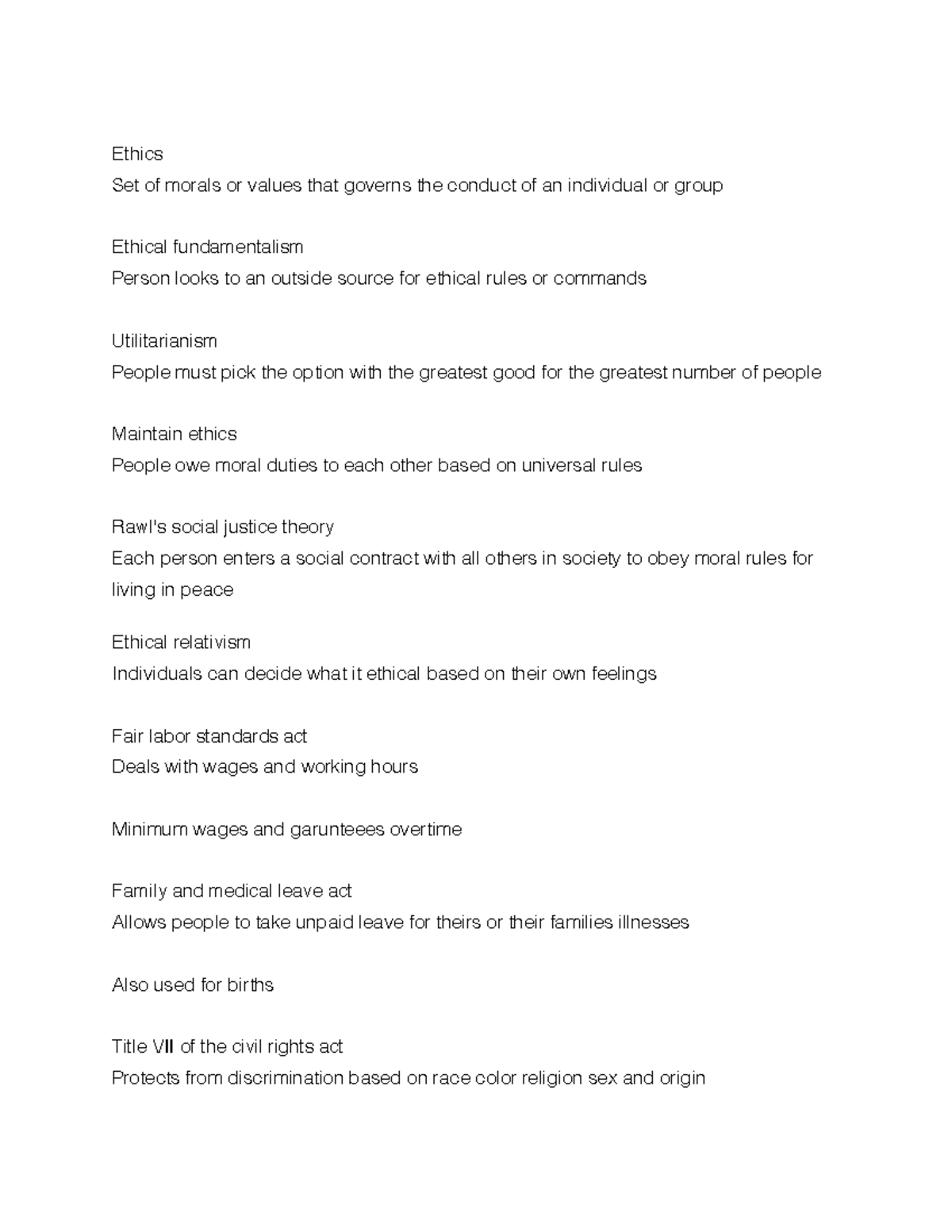 Ba243 final 2 - Ethics Set of morals or values that governs the conduct ...