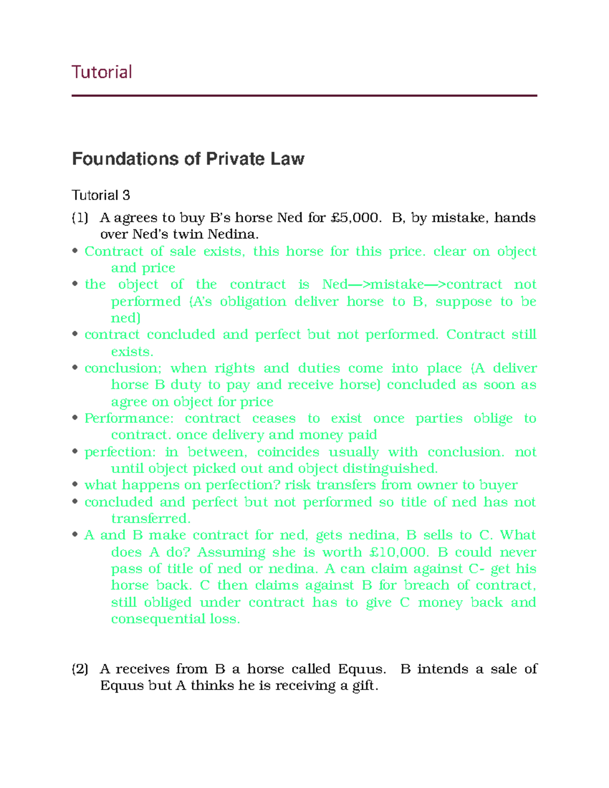 Tutorial 3 and 4 - Tutorial Foundations of Private Law Tutorial 3 (1) A ...