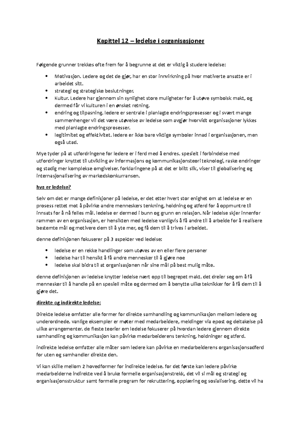 Kapittel 12 - ledelse i organisasjoner - Kapittel 12 – ledelse i organisasjoner Følgende grunner ...