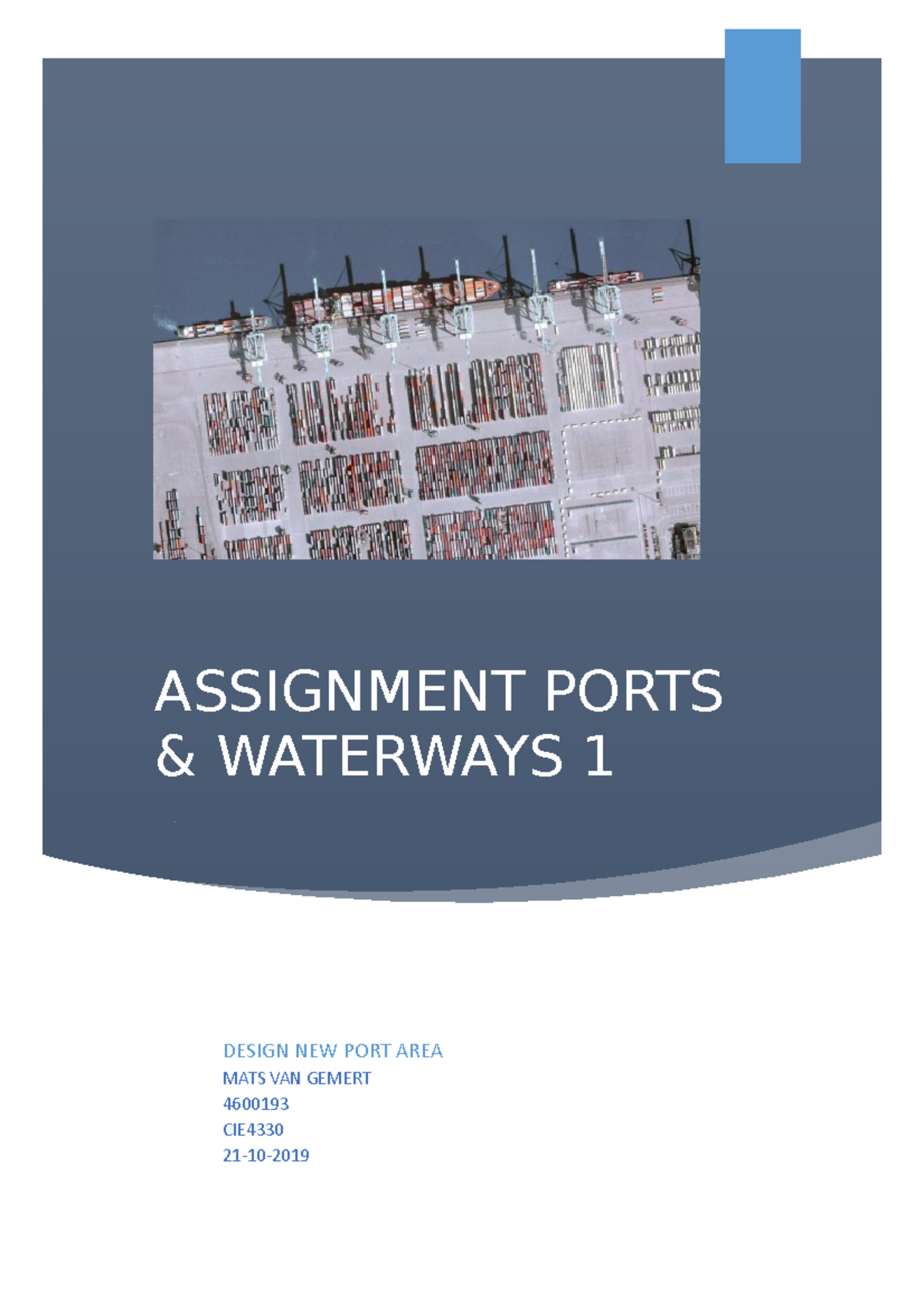 Assignment Ports and Waterways - ASSIGNMENT PORTS & WATERWAYS 1 DESIGN ...