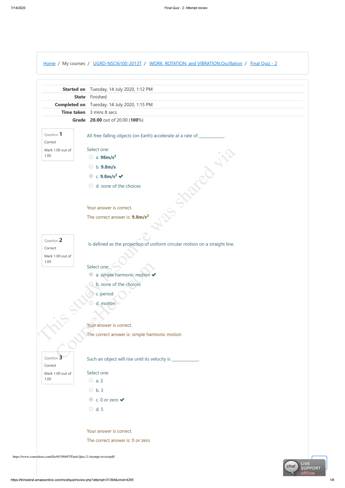 Final Quiz 2 - Question 2 Correct Mark 1 out of 1. Question 3 Correct ...