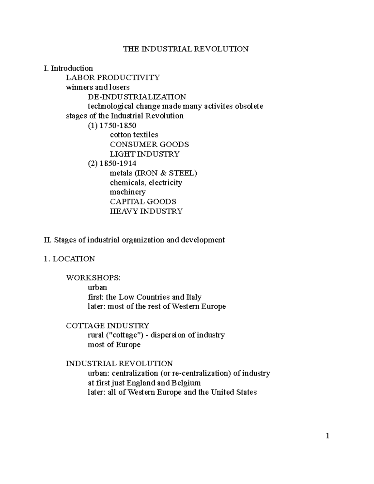 THE Industrial Revolution - THE INDUSTRIAL REVOLUTION I. Introduction ...